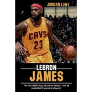 Lebron James : Interesting Facts and Quizzes About Lebron James (The ...