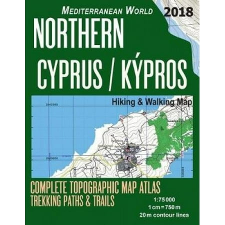Northern Cyprus / Kypros Hiking & Walking Map 1: 75000 Complete ...