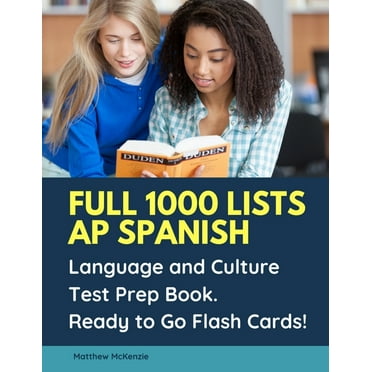 AP Spanish Language Prep Flash Cards: Test Yourself 3770 AP Spanish ...