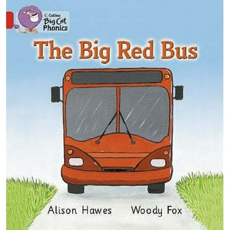 The Big Red Bus: Band 02A/Red A (Collins Big Cat Phonics) (Collins Big ...