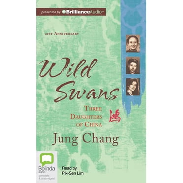 Wild Swans : Three Daughters of China (Paperback) - Walmart.com