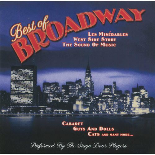 Best of Broadway (CD) by Stage Door Players - Walmart.com
