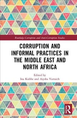 Pre-Owned Routledge Corruption and Anti-Corruption Corruption and Informal Practices in the ...