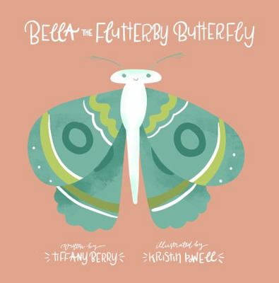 Pre-Owned Bella the Flutterby Butterfly: A story about being ...