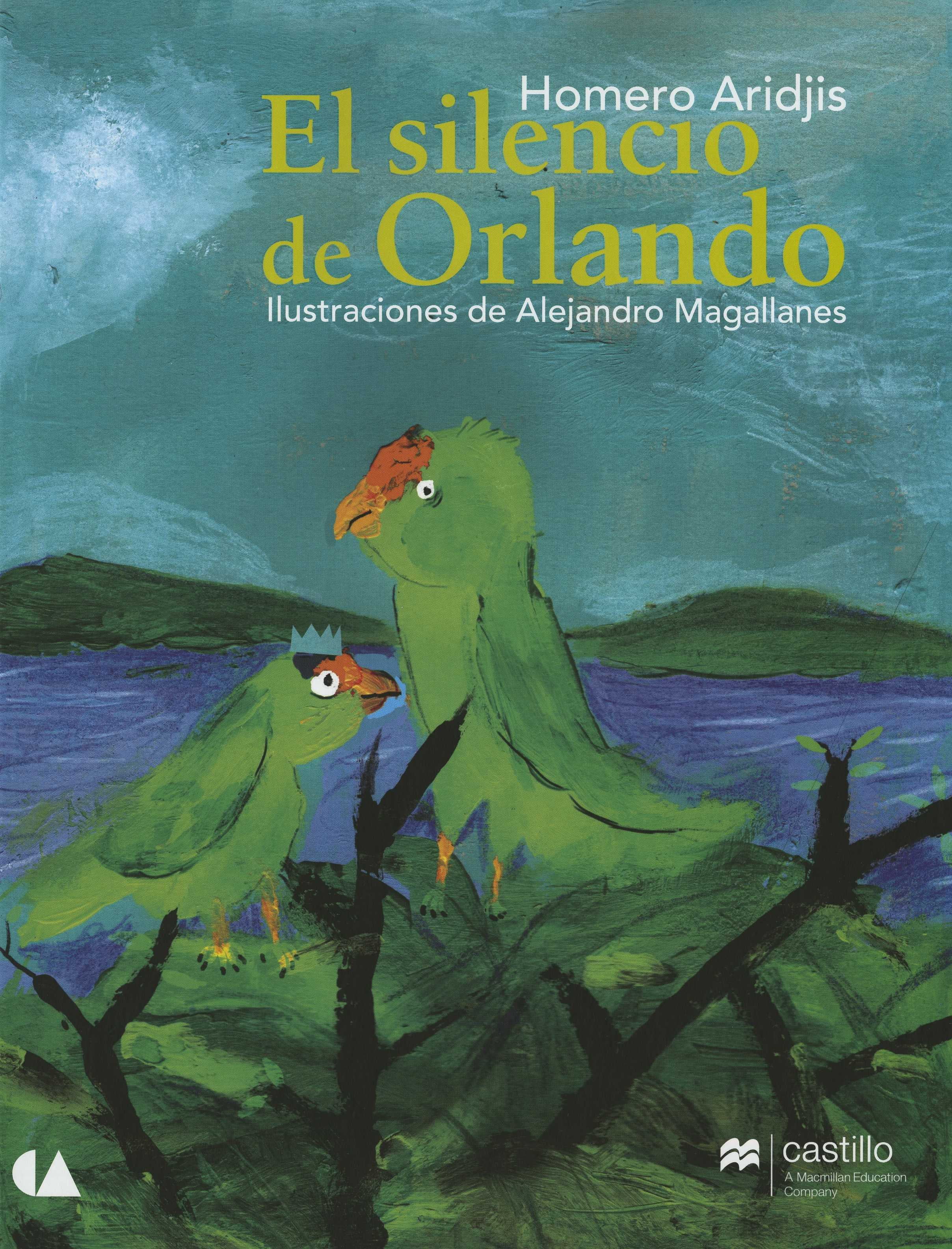 EL SILENCIO DE ORLANDO CASTILLO A MACMILLAN EDUCATION COMPANY HOMERO ...
