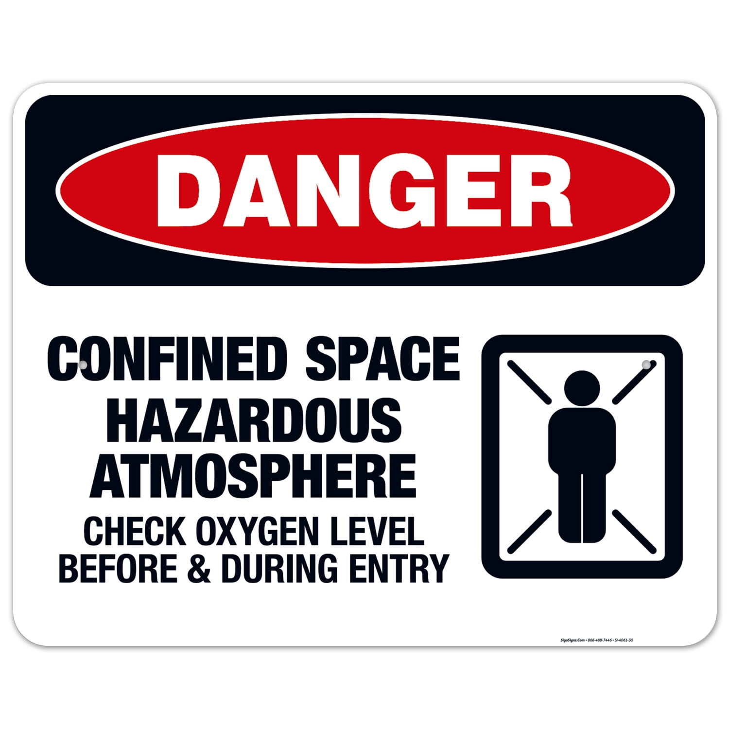 Danger Hazardous Atmosphere Check Oxygen Before & During Entry Sign ...