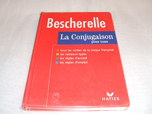 Pre-Owned Bescherelle: La Conjugaison Pour Tous (Hardcover) 2218717166 ...