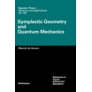 Quantum Mechanics of Fundamental Systems: The Quest for Beauty and Simplicity: Claudio Bunster ...