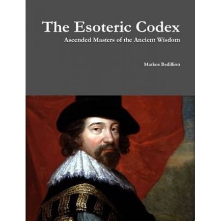 The Esoteric Codex: Ascended Masters of the Ancient Wisdom | Walmart Canada