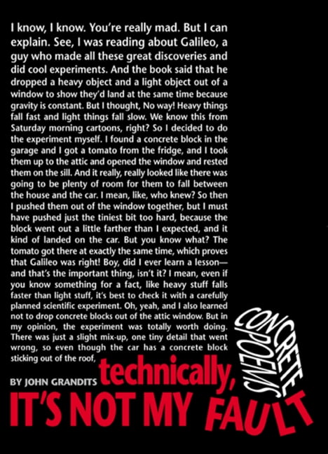Technically, It's Not My Fault : Concrete Poems (Paperback) - Walmart.com