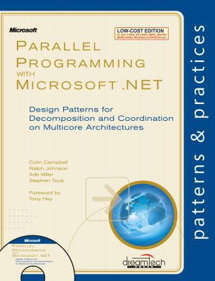 Pre-Owned Parallel Programming with Microsoft .NET: Design Patterns for ...