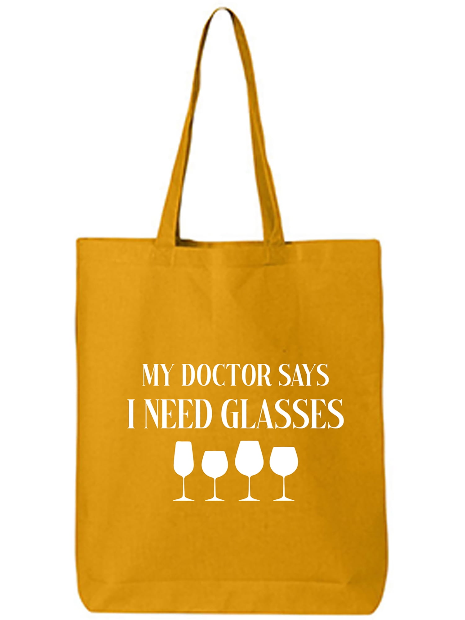 my-doctor-says-i-need-glasses-cotton-canvas-tote-bag-walmart