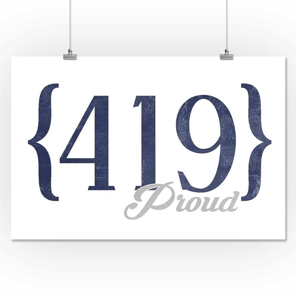 Toledo, Ohio - 419 Area Code (Blue) - Lantern Press Artwork (16x24 ...