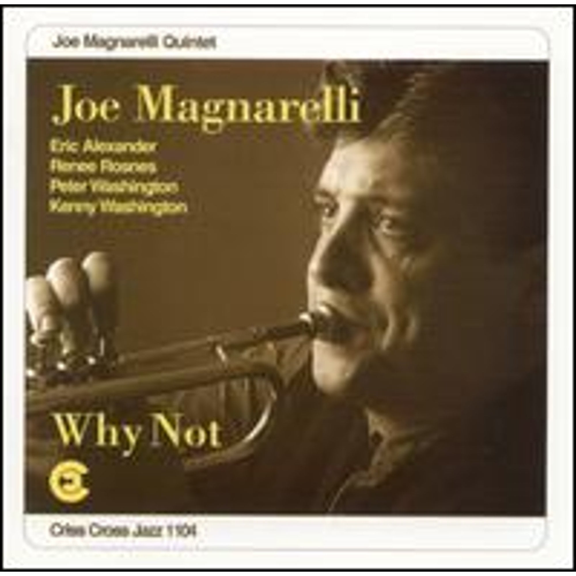 Pre-Owned Why Not (CD 8712474110421) by Joe Magnarelli - Walmart.com