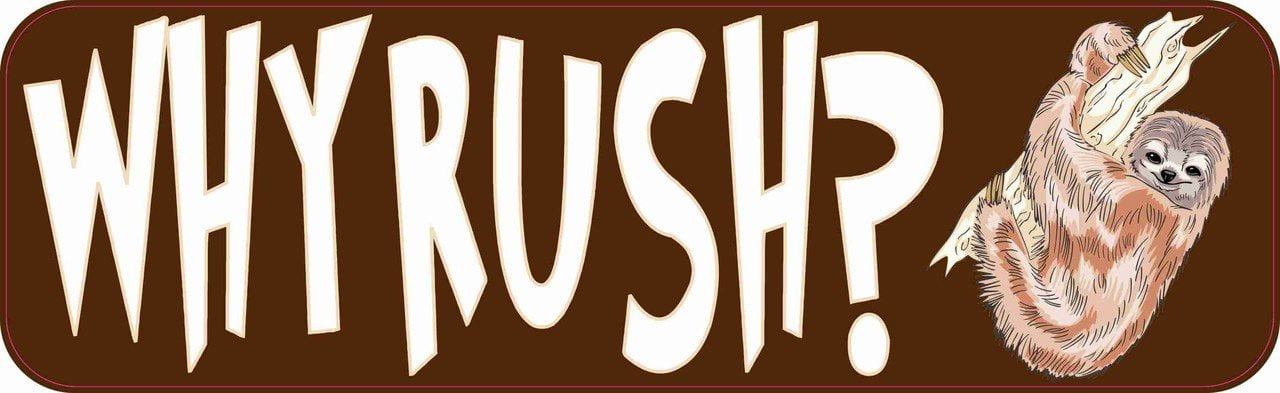 Paper Bumper magnet magnetic magnets 10in x 3in Why Rush Bumper ...