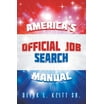 Job Search Tips & Techniques : A Practical Guide to Finding a Job ...