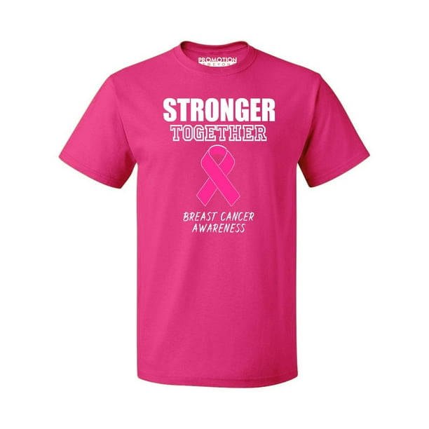 Promotion And Beyond Stronger Together Breast Cancer Awareness Mens T
