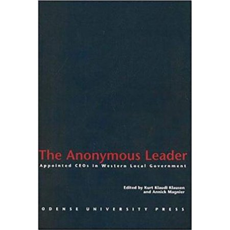 The Anonymous Leader: Appointed Ceo's in Western Local Government ...