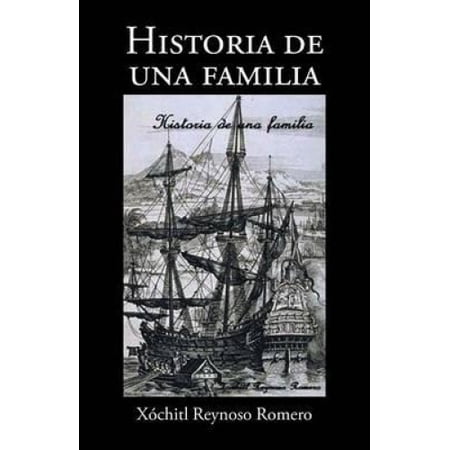 Historia de Una Familia [Spanish] | Walmart Canada