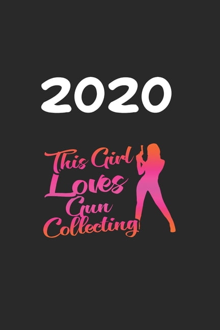 Daily Planner And Appointment Calendar 2020 : Gun Collecting Hobby And ...