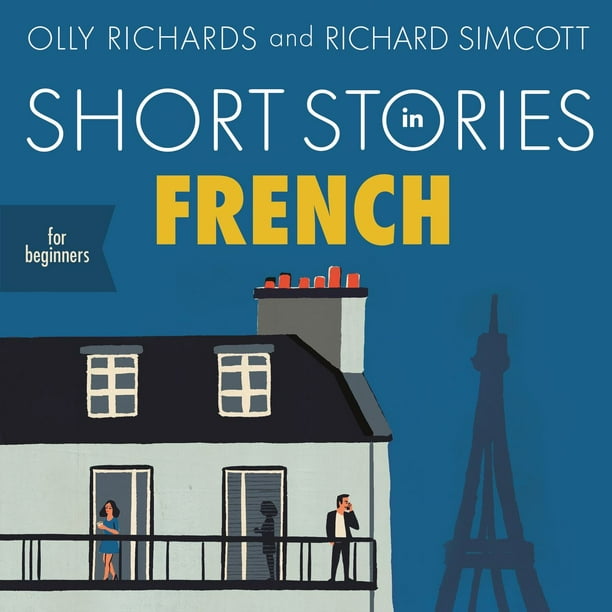 Short Stories In French For Beginners Audiobook Walmart short-stories-in-french-for-beginners-audiobook-walmart