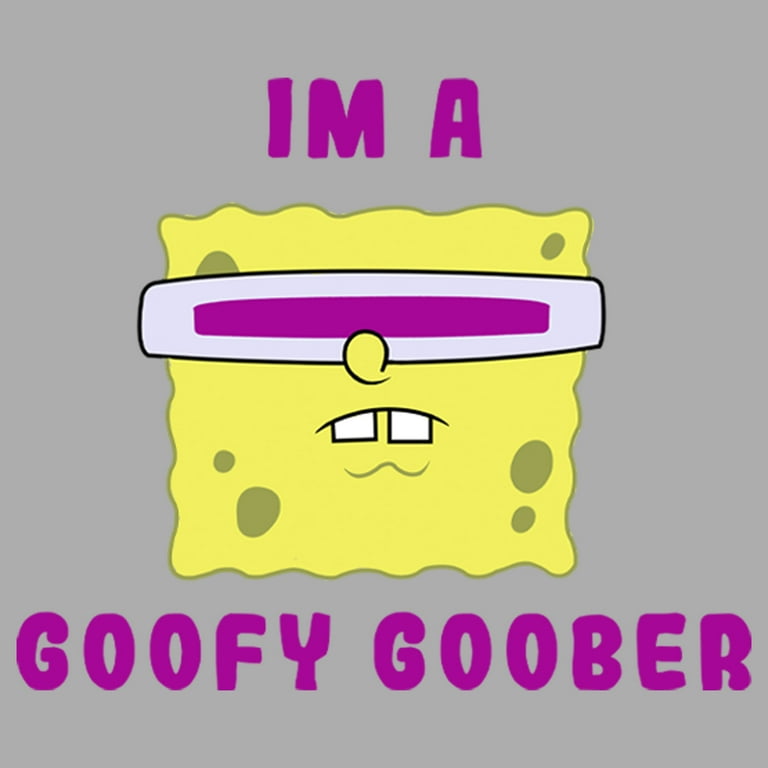 Spongebob Goofy Goober Memes