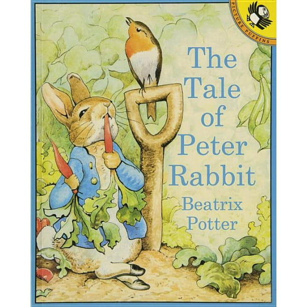 Peter Rabbit: The Tale of Peter Rabbit (Series #1) (Paperback ...