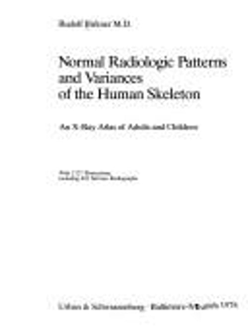 Pre-Owned Normal Radiologic Patterns and Variances of the Human ...