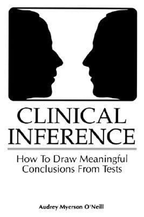 Pre-Owned Clinical Inference : How to Draw Meaningful Conclusions from ...