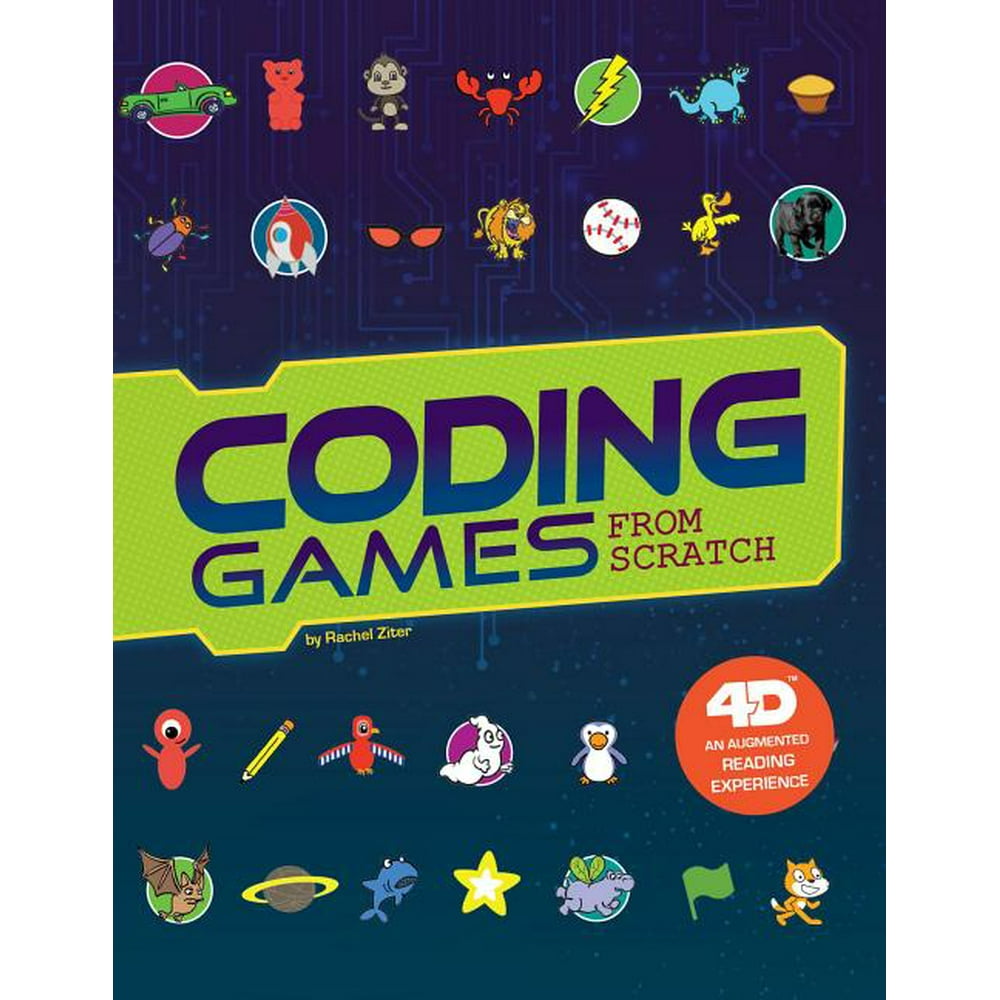 Code It Yourself 4D: Coding Games from Scratch : 4D an Augmented ...