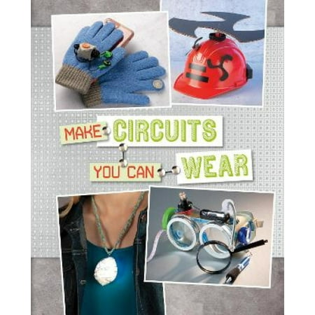 Make Circuits You Can Wear (Circuit Creations) | Walmart Canada
