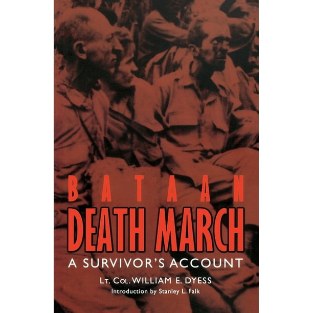 Bataan Death March : A Survivor's Account (Paperback) - Walmart.com