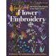 Foolproof Flower Embroidery : 80 Stitches & 400 Combinations in a ...