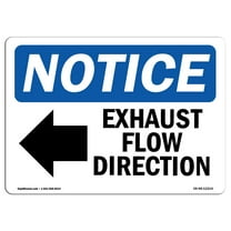 SignMission OS-NS-A-1218-L-12214 12 x 18 in. OSHA Notice Sign - Exhaust ...