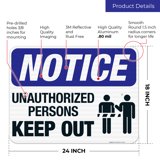 Notice Unauthorized Persons Keep Out Sign , OSHA Sign, 18x24 Reflective ...