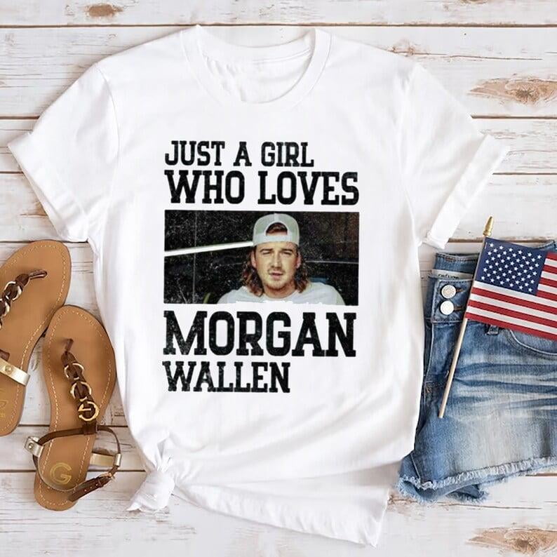 Click here for Fivefive Just A Girl Who Loves Morgan Wallen Unise... prices