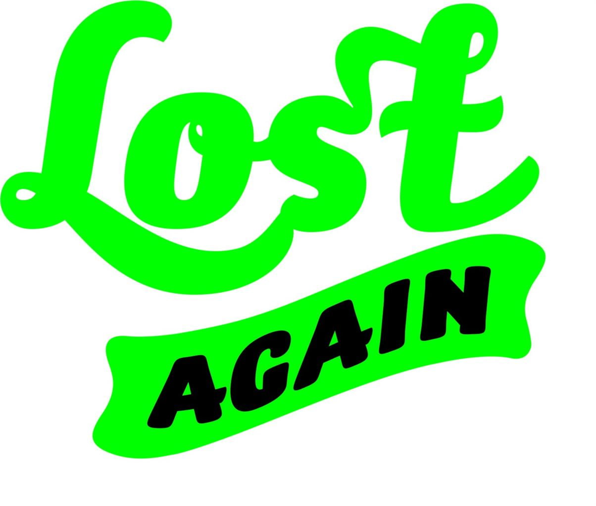 Design With Vinyl Lose Again Artwork Sign Lost Love Missing Without ...