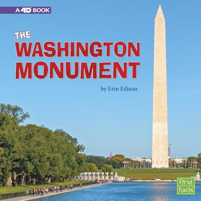 National Landmarks: The Washington Monument : A 4D Book (Hardcover ...