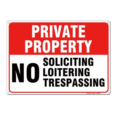 No Soliciting No Loitering No Trespassing Sign No Trespassing Sign ...