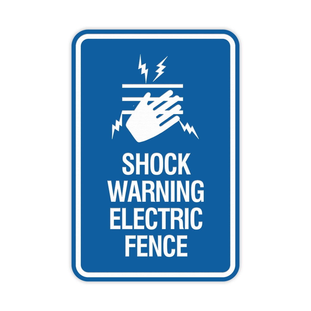 Signs ByLITA Portrait Round Shock Warning Electric Fence Sign (Blue ...