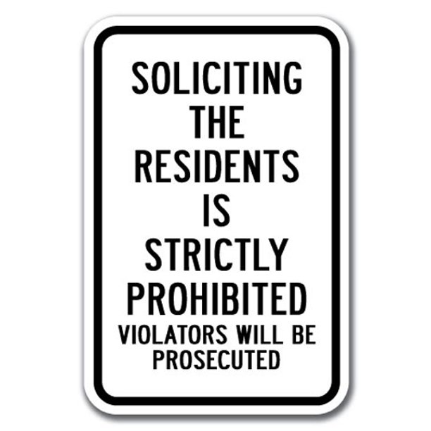 Soliciting The Residents Is Strictly Prohibited Violators Will Be ...
