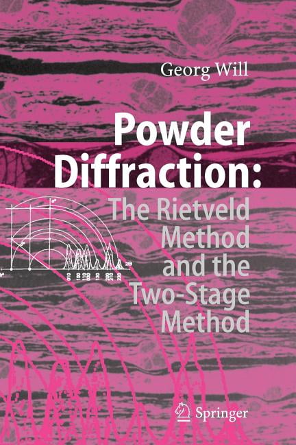 Powder Diffraction : The Rietveld Method and the Two Stage Method to ...