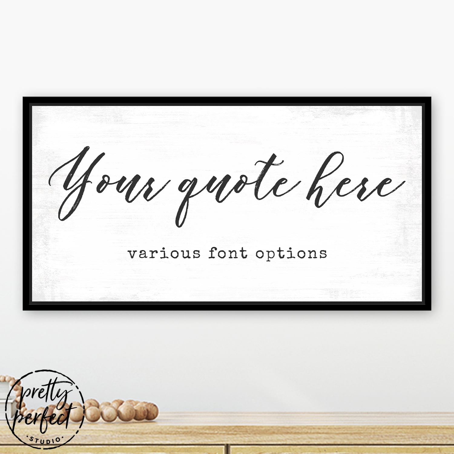 Pretty Perfect Studio Create Your Own Custom Canvas Quote Sign on Wall ...