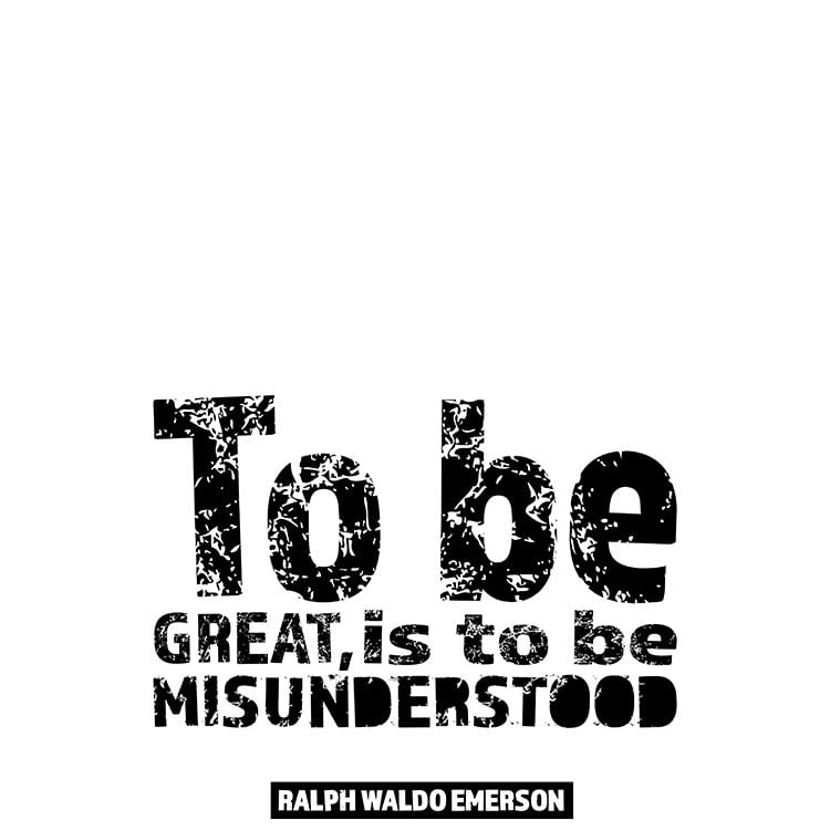 Misunderstood Quotes