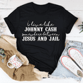 Somewhere Between Jesus Jail Tee Black L Printify T-Shirt T-Shirt ...