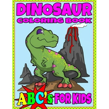 Dino Fun Toddler Coloring Book: Dinosaur Activity Color Workbook for ...
