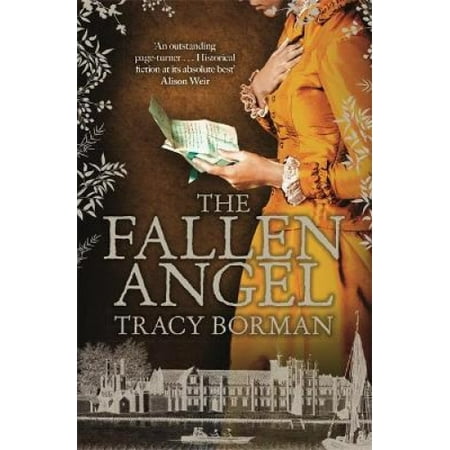 The Fallen Angel: The stunning conclusion to The King's Witch trilogy ...