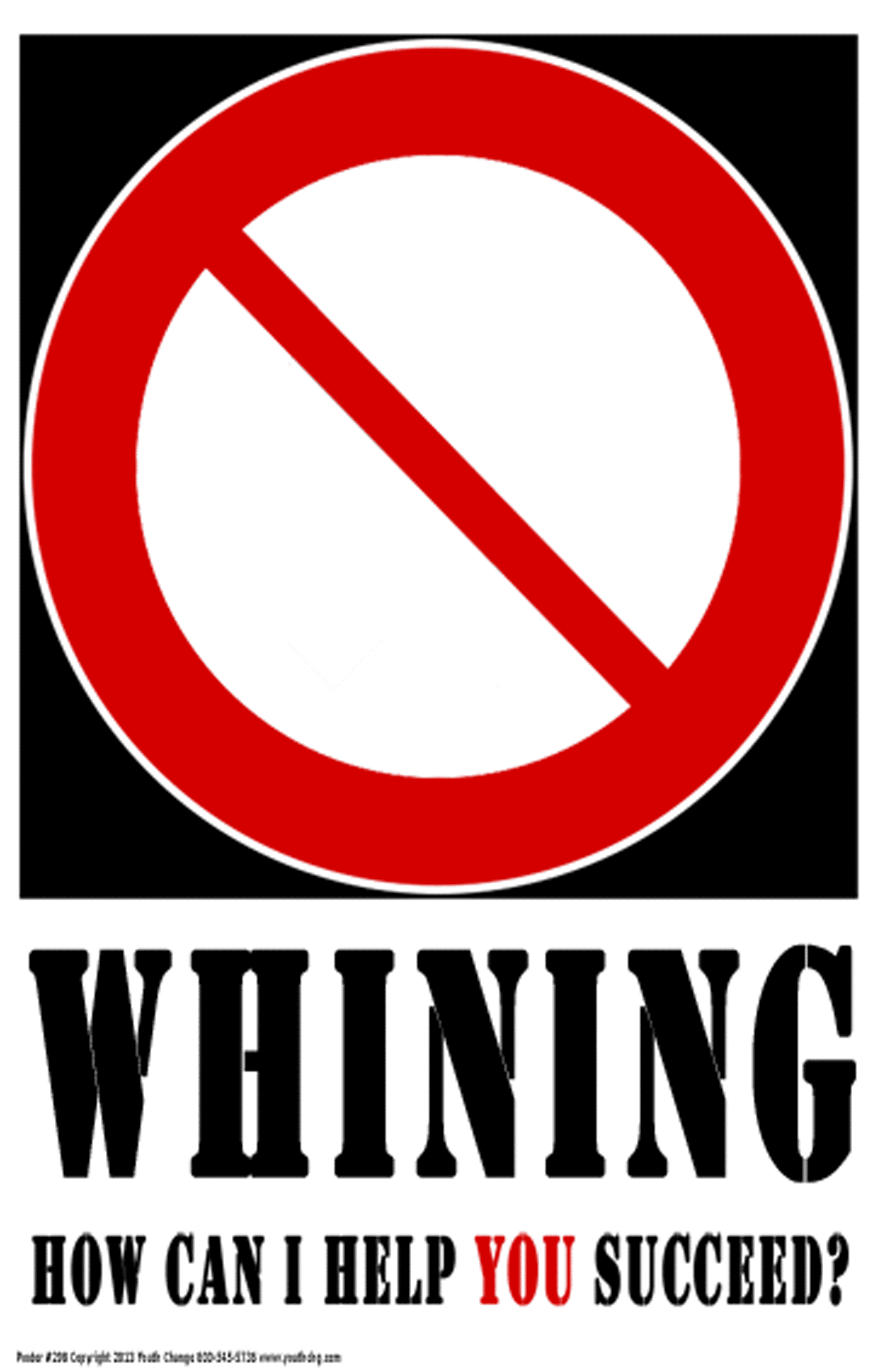 Youth Change Poster #298 No Whining in School: Classroom Poster for ...