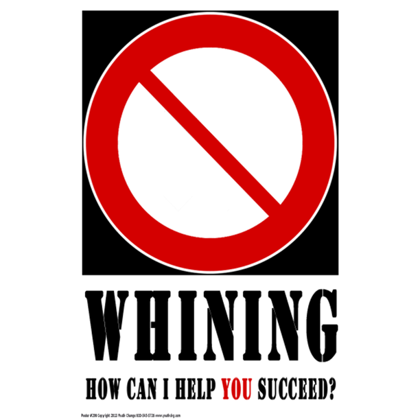Youth Change Poster #298 No Whining in School: Classroom Poster for ...