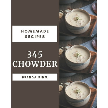 50 Recipes : Save Your Cooking Moments with Fish Chowder Cookbook ...